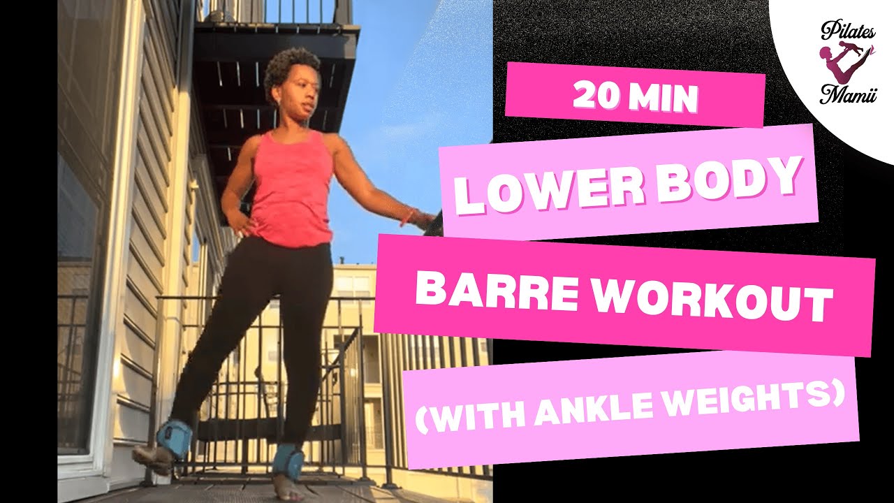 20 Minute Lower Body Barre Workout - YouTube