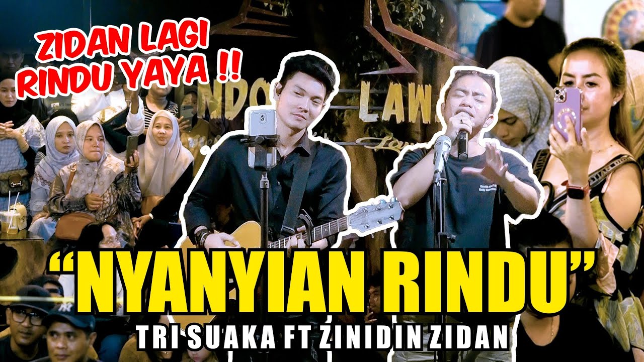 YANG LDR SABAR YAA NYANYIAN RINDU - YELSE (LIVE NGAMEN) ZIDAN FT TRI ...