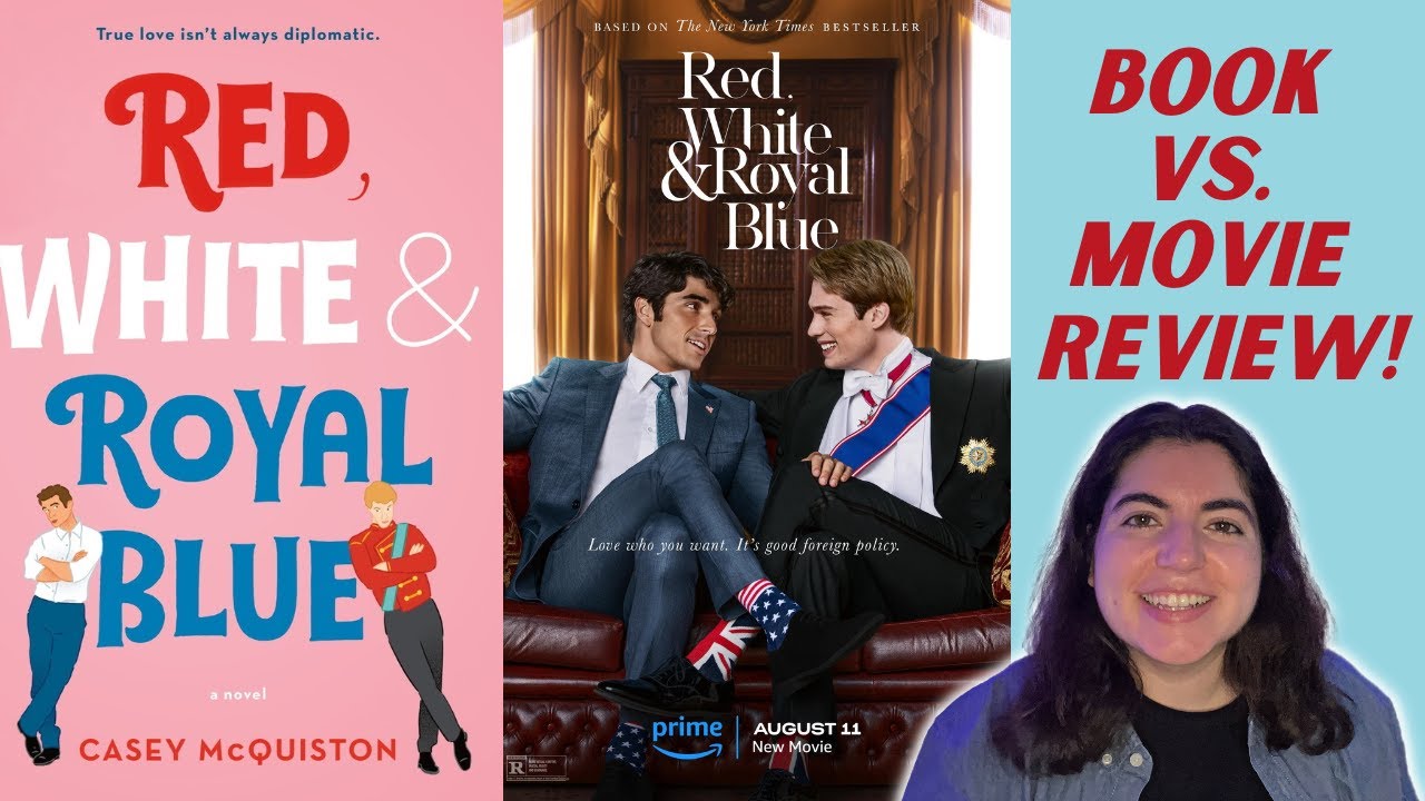 Red, White & Royal Blue Review | Book vs. Movie - YouTube