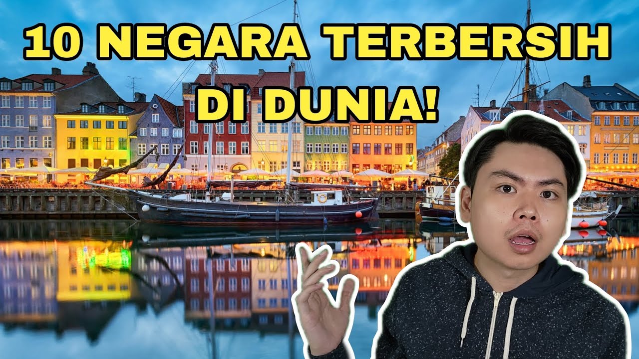 10 Negara Paling Bersih Di Dunia! - YouTube