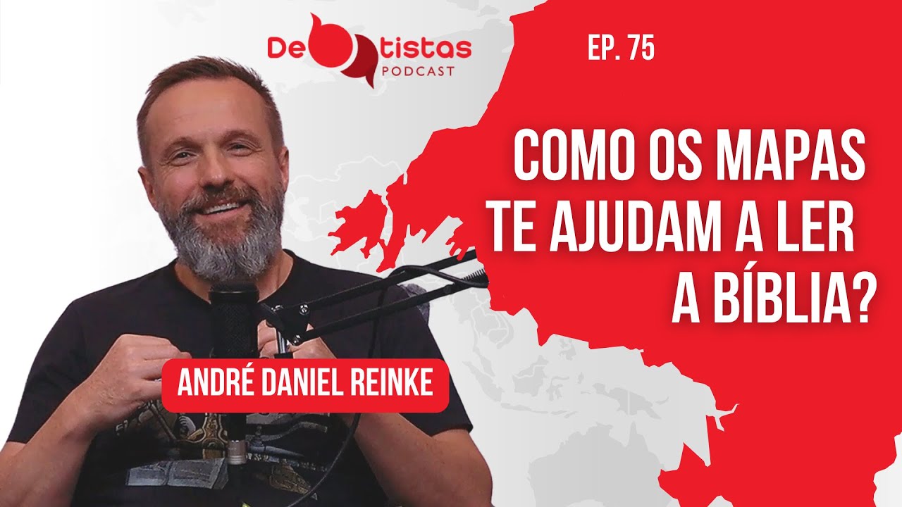 A importância dos mapas na Bíblia - André Daniel Reinke - Debatistas ...