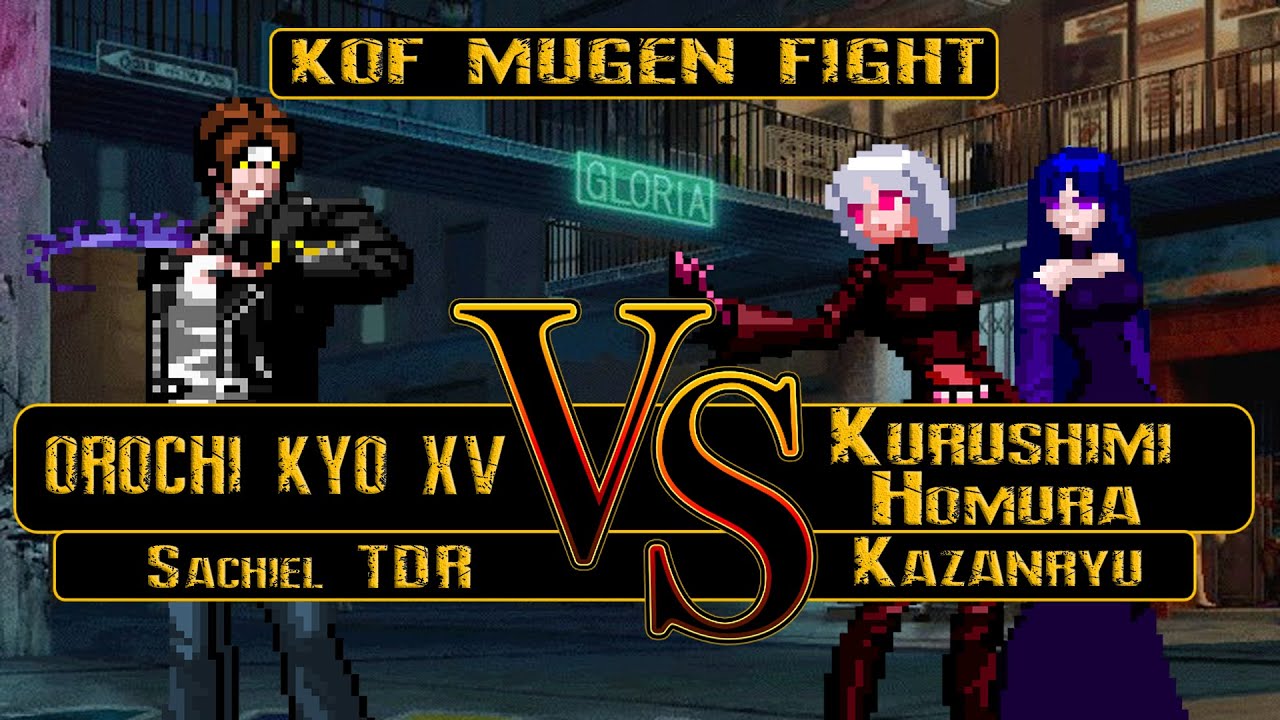 [KOF Mugen] Orochi Kyo XV VS Homura - Kurushimi || 1080P 60 FPS - YouTube
