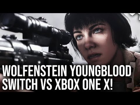 Wolfenstein Youngblood: Switch vs Xbox One X Analysis - How Well Can id Tech Scale Across Consoles?