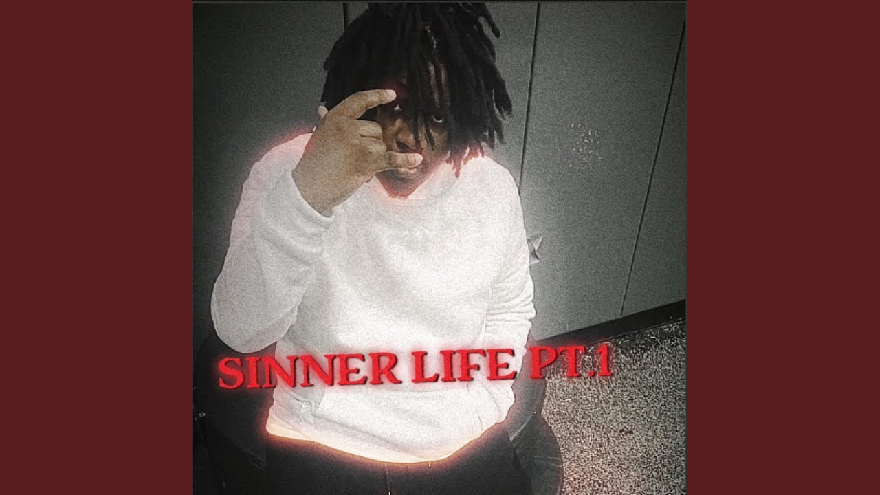 SINNER LIFE Pt. 1 - YouTube
