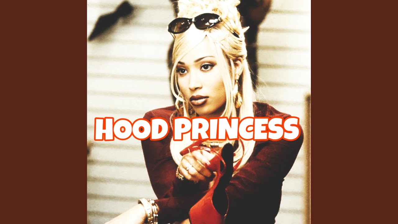HOOD PRINCESS/DEUCE TYPA HOE - YouTube