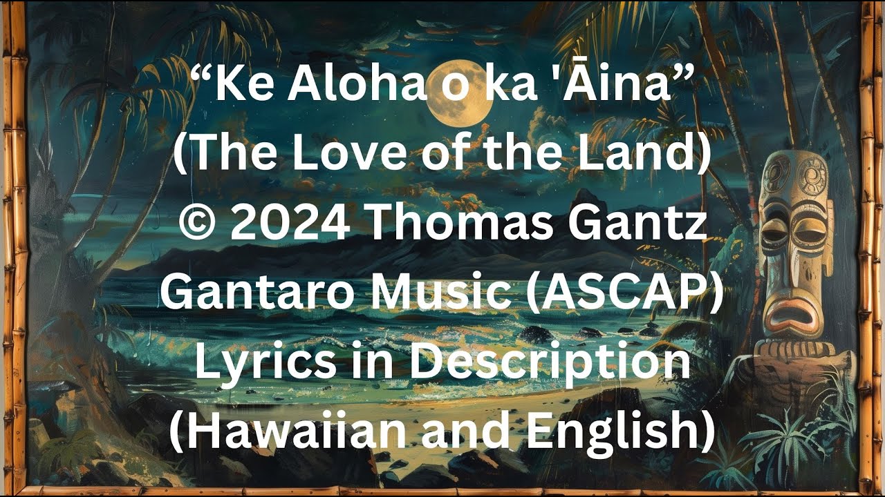 Ke Aloha o ka 'Āina (The Love of the Land) (Exotica/Hawaiian) - YouTube