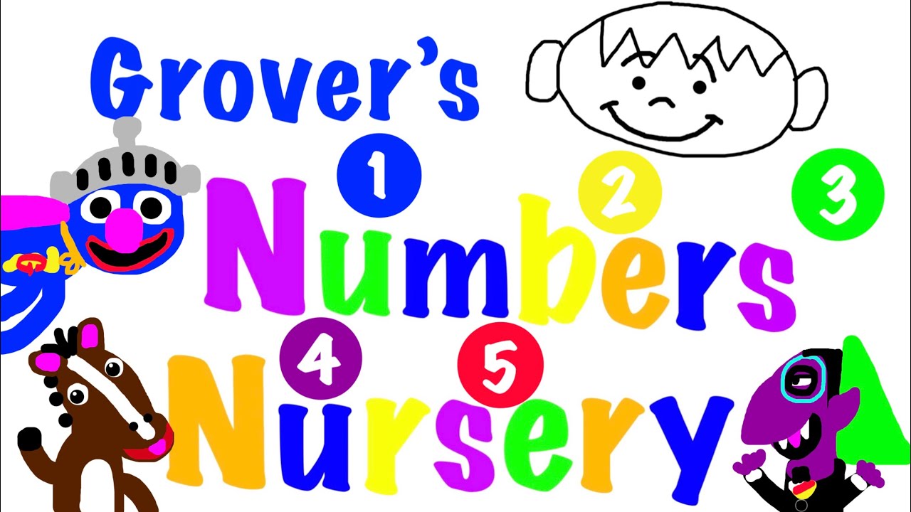 Grover’s Numbers Nursery (Numbers Nursery Remake) - YouTube