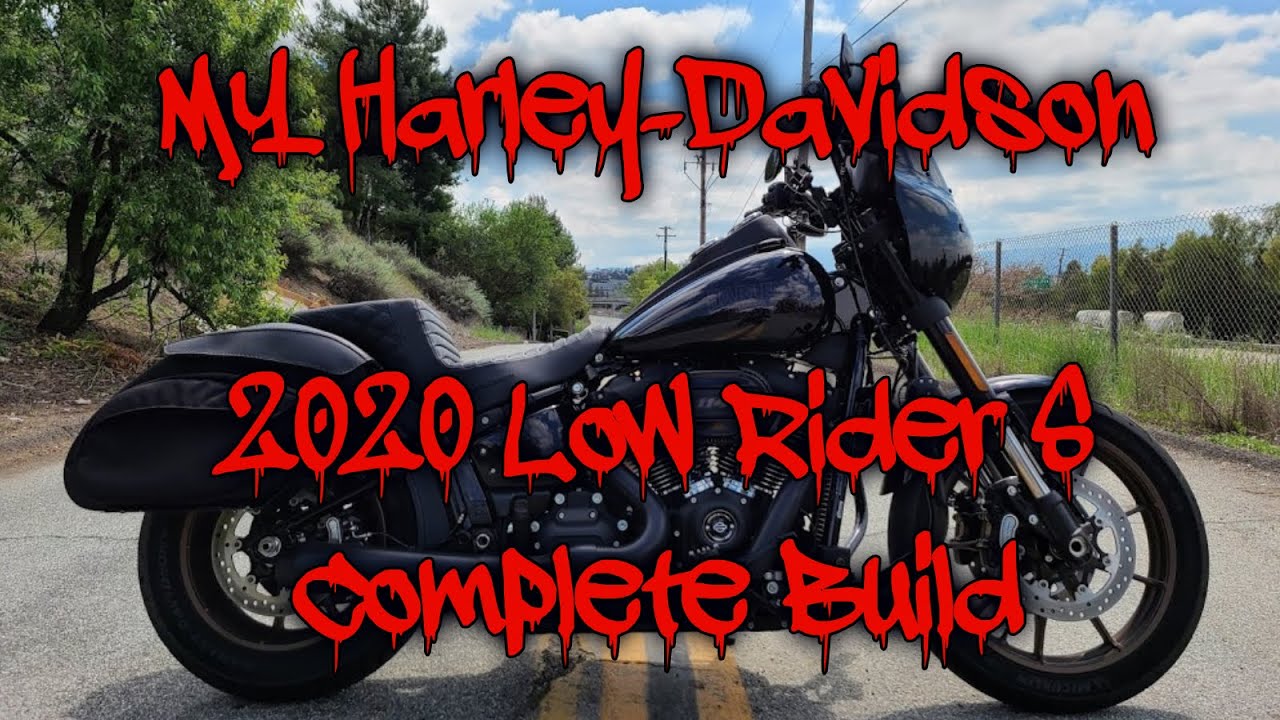 My Harley-Davidson 2020 Low Rider S Complete Build - YouTube