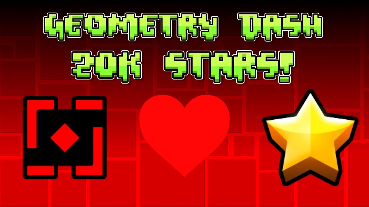 Geometry Dash - 20K Stars Again! - YouTube