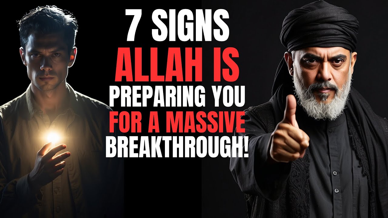 7 Clear Signs Allah is Guiding You to a Big Breakthrough | Islam Based ...