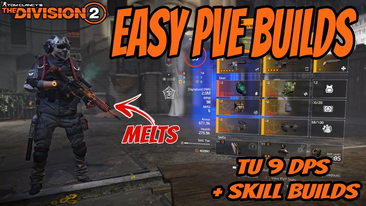 EASY TU9 Division 2 Builds For BIG PVE Damage | Skill Build + AR Build ...