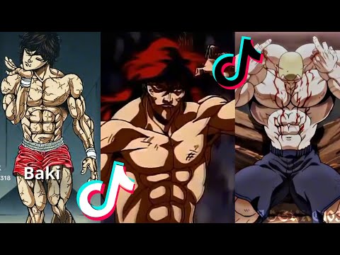 Anime Baki the Grappler Tik Tok Compilation #2