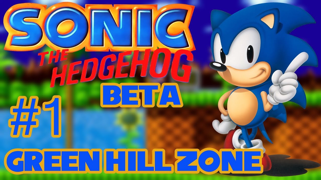 Sonic The Hedgehog Beta - Green Hill Zone - YouTube