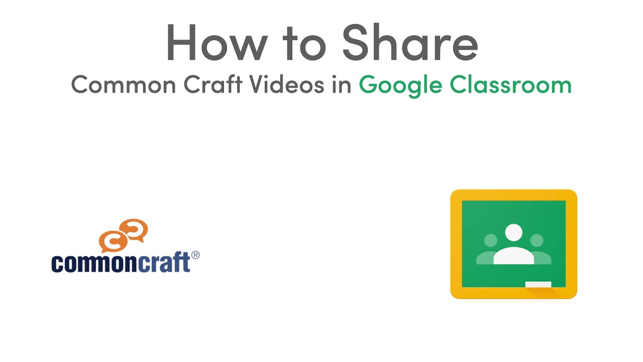 How to Share Common Craft Videos with Google Classroom - YouTube