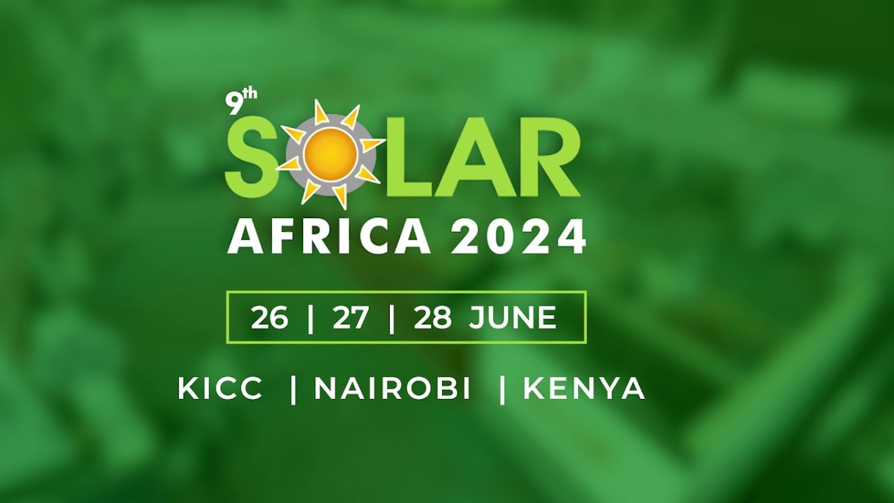 9th Solar Kenya 2024 – Largest International Solar Trade Exhibition in ...
