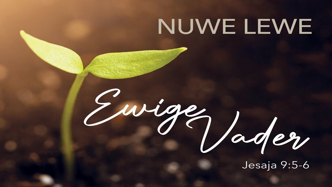 Kersdag diens 25 Des | Ewige Vader | Petrie Spies | Nuwe Lewe (Deel 4 ...