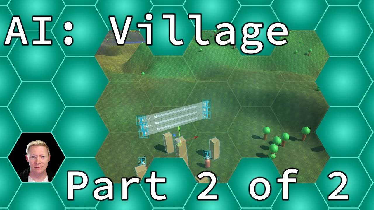 Unity AI Tutorial: Village (Part 2 of 2) - YouTube
