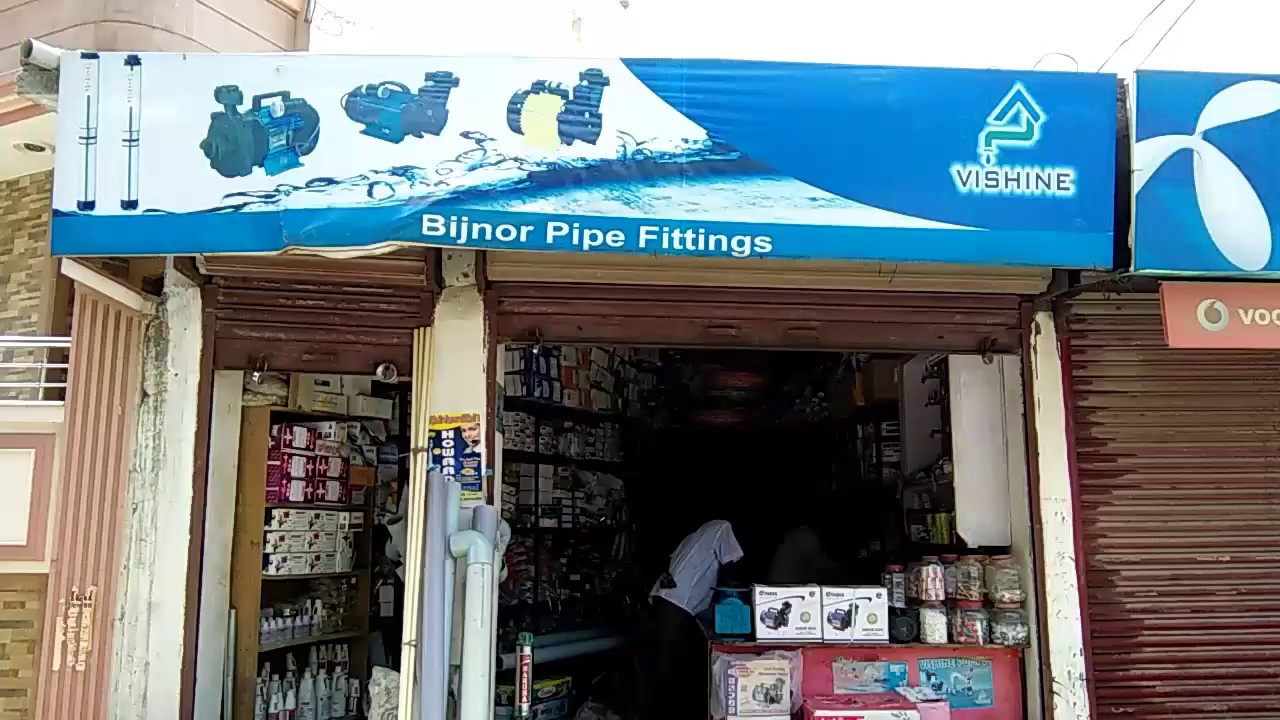BIJNOR PIPE FITTING & SANITERY FITTING, OPP. NATIONAL BAKERY, IED GAH ...