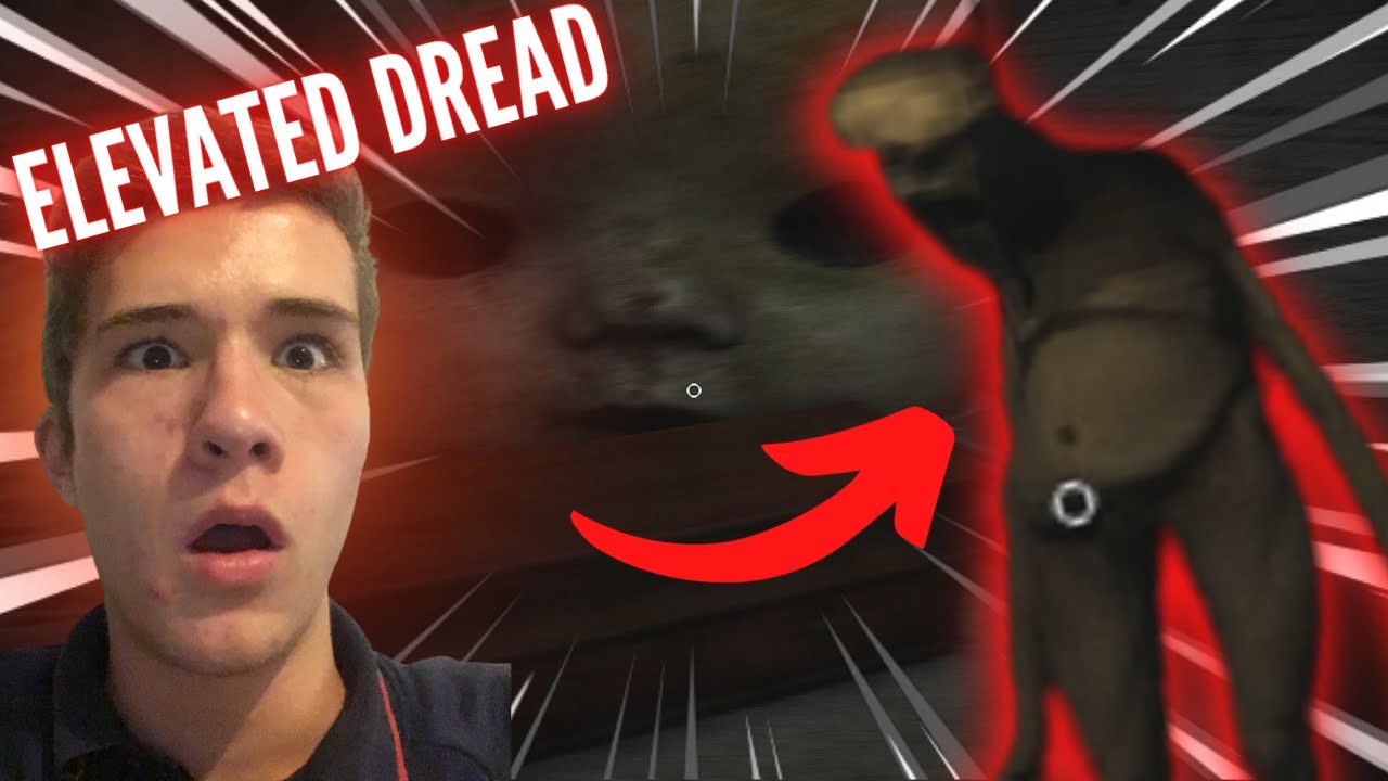 The *SCARIEST* game I have EVER played!!! || Elevated Dread - YouTube