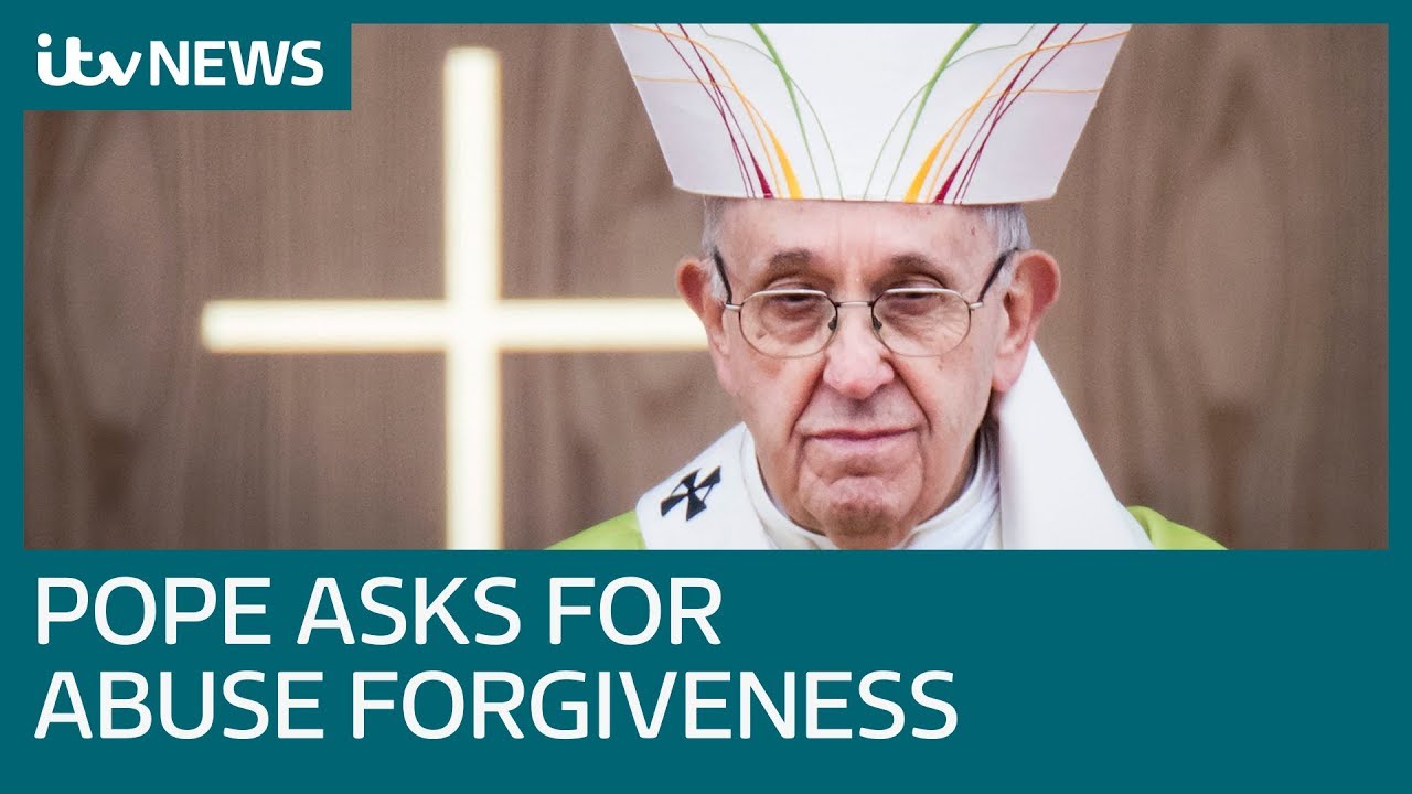 Pope Francis asks for forgiveness for abuses carried out by Catholic ...