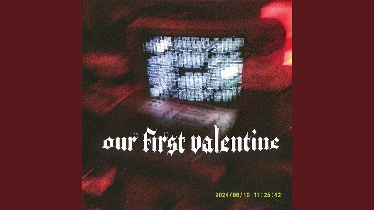 Our First Valentine (Original Mix) - YouTube