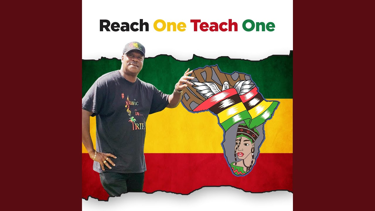 Reach One Teach One - YouTube