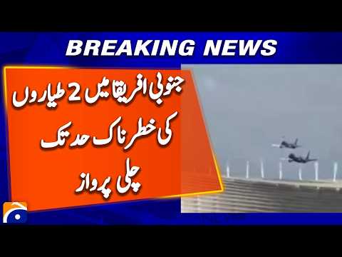 Two Planes Fly Dangerously Close Over South African Stadium | Geo News