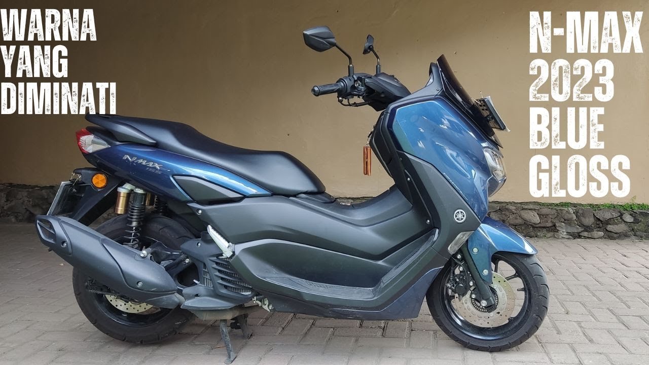 FIRST IMPRESSION & REVIEW YAMAHA NMAX STD 2023 BLUE GLOSSY - YouTube