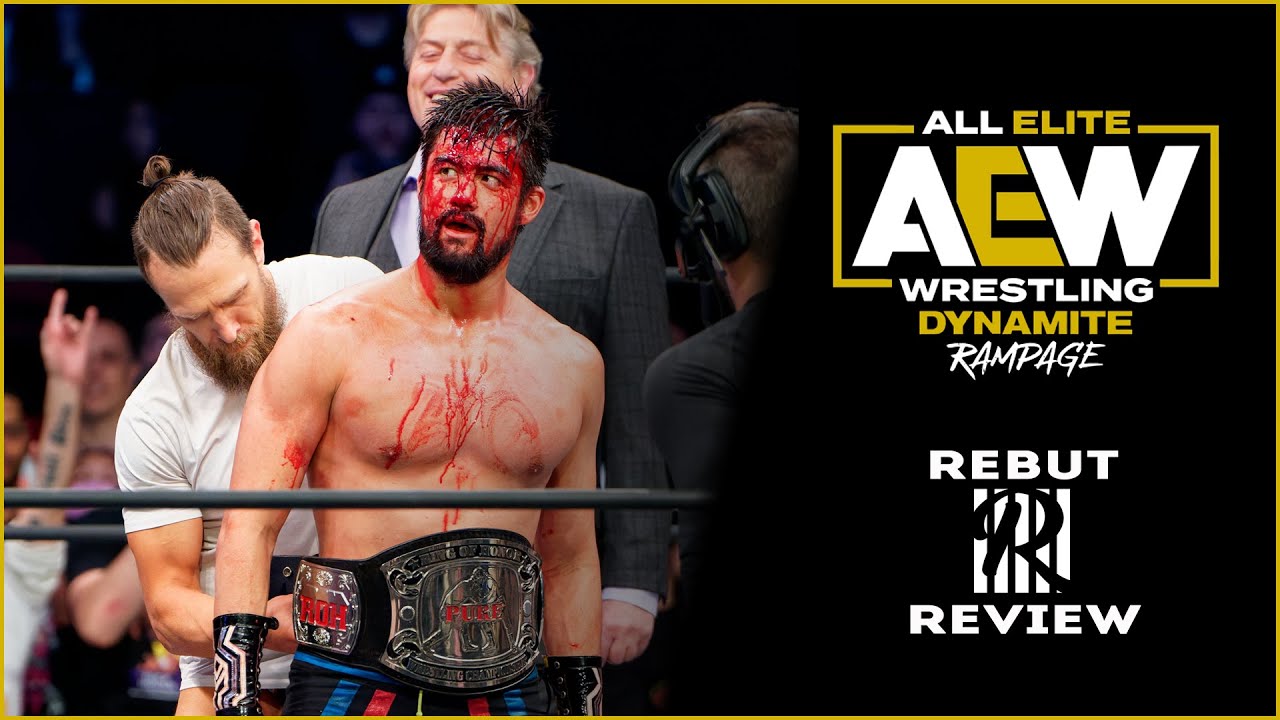 Review AEW DYNAMITE #131 & Rampage 36 : Young Bucks vs FTR 2 & Black ...