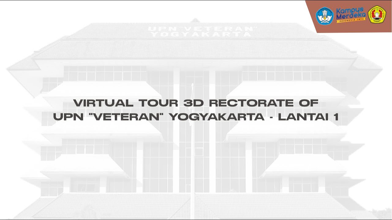 Virtual Tour 3D Rektorat UPN “Veteran” Yogyakarta - Lantai 1 - YouTube