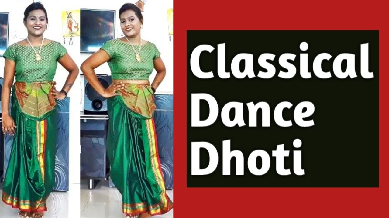 How to wear a saree like a classical dance dhoti/how to tie a dhoti/# ...