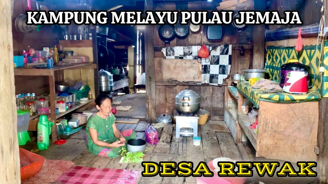 KAMPUNG MELAYU PULAU JEMAJA DESA REWAK KEPULAUAN ANAMBAS - YouTube