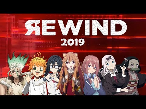 Anime Rewind 2019【 AMV 】