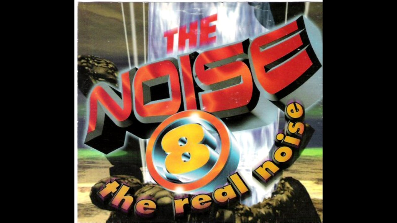 The Noise 8 - The Real Noise (Album Completo) - YouTube