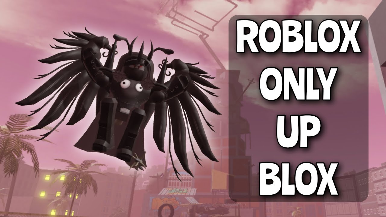 If I Fall Down Once In Only Up Blox, My Outro Appears (ROBLOX Gameplay ...