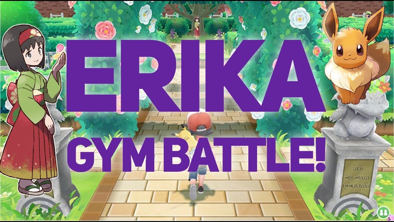 Erika Gym Battle in Pokemon Let's Go Eevee - Celadon City - YouTube