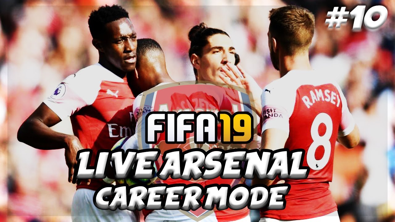 FIFA 19 LIVE Arsenal Career Mode #10 - SEASON FINALE!!! - YouTube