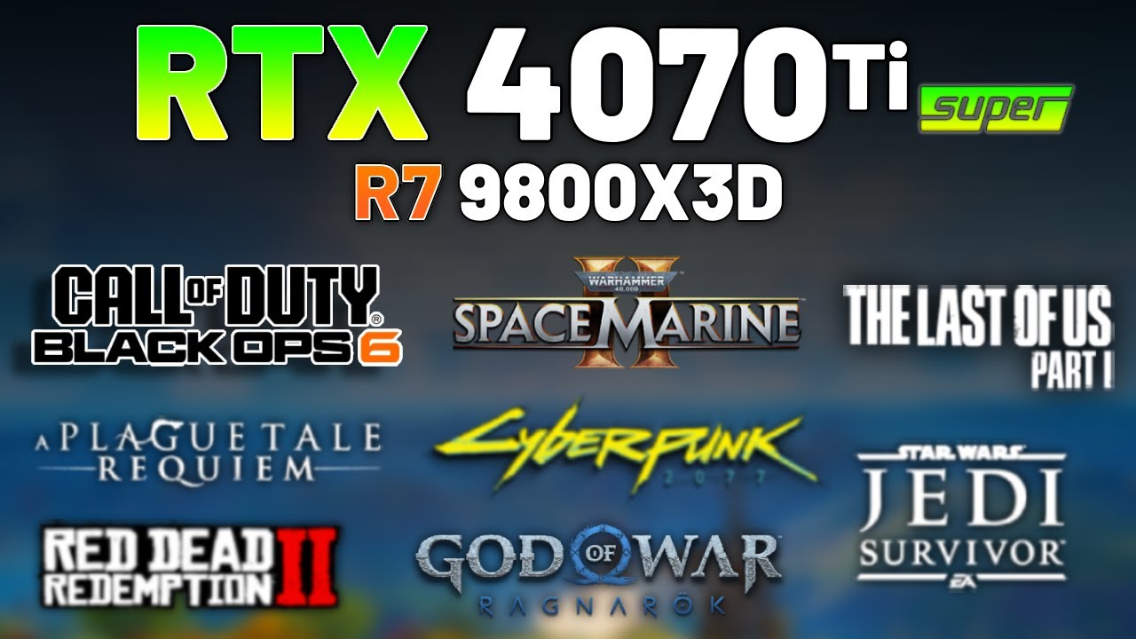RTX 4070 Ti SUPER + RYZEN 7 9800X3D - Test in 8 Games 1440p - YouTube