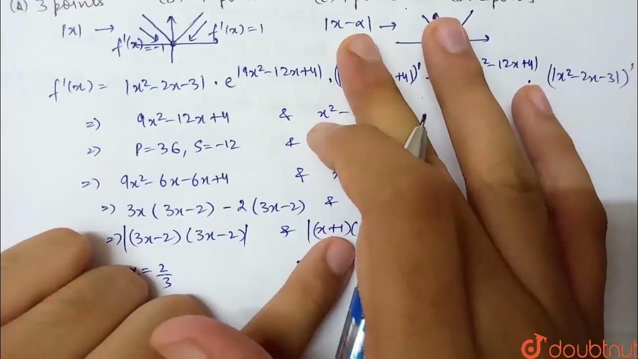 The Function F x x 2 2x 3 e 9x 2 12x 4 Is Not Differentiable the-function-f-x-x-2-2x-3-e-9x-2-12x-4-is-not-differentiable