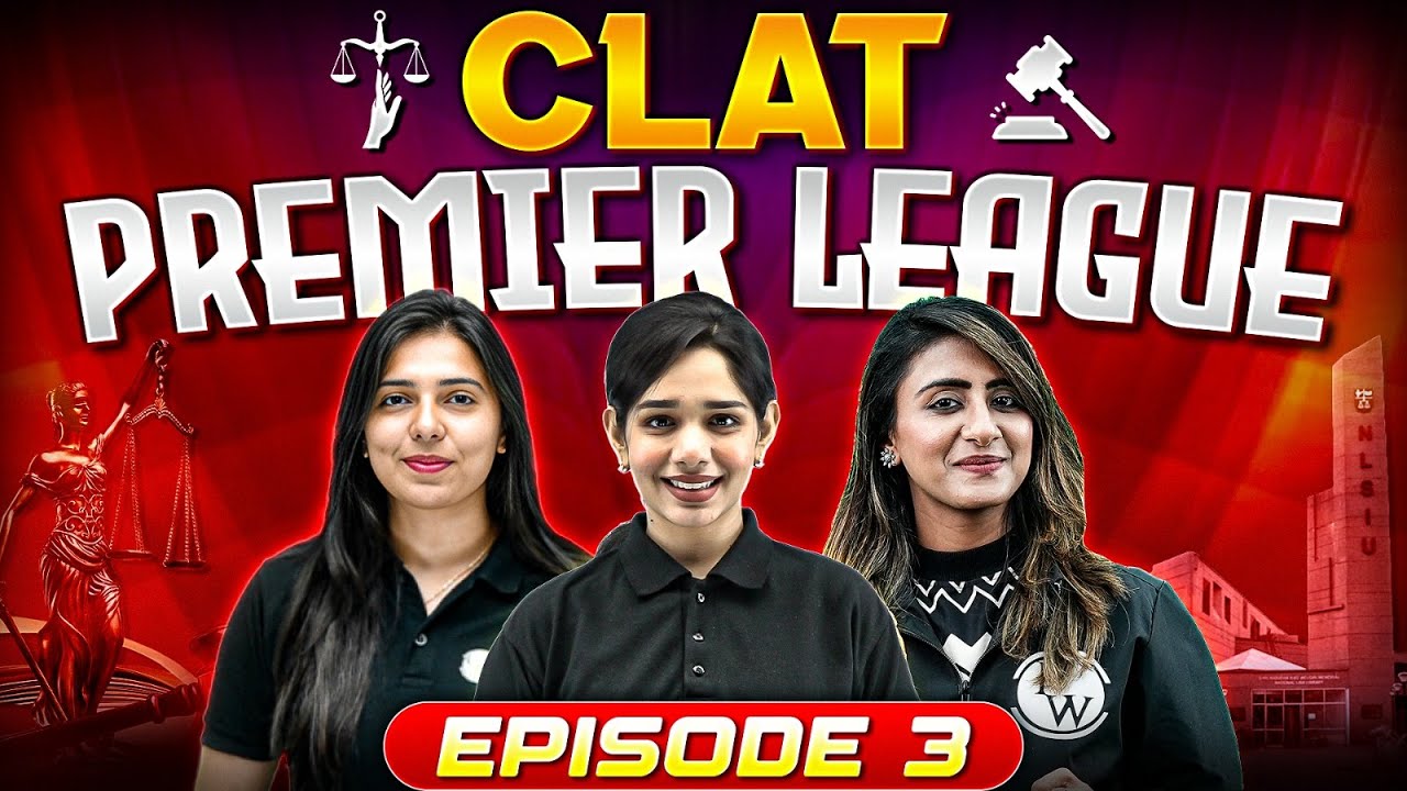 CLAT Premier League Episode 03 | CLAT 2025 Quiz | CLAT Exam Quiz 🔥 ...