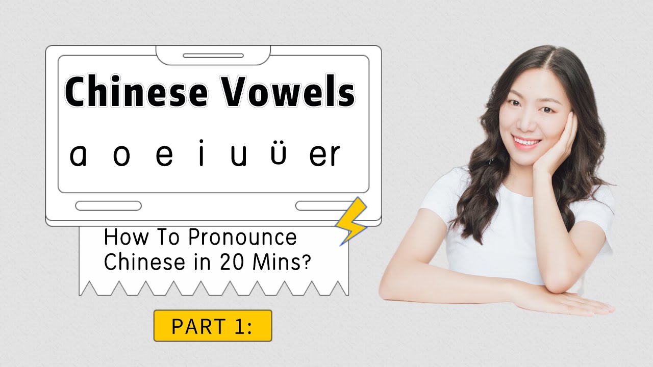 Learn Basic Chinese/Mandarin alphabets (vowels/finals) in 20mins Part1 ...