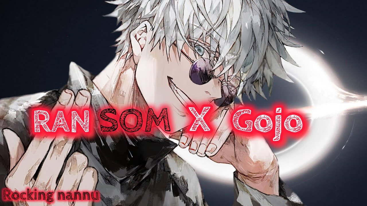 Gojo X ransom edit - YouTube