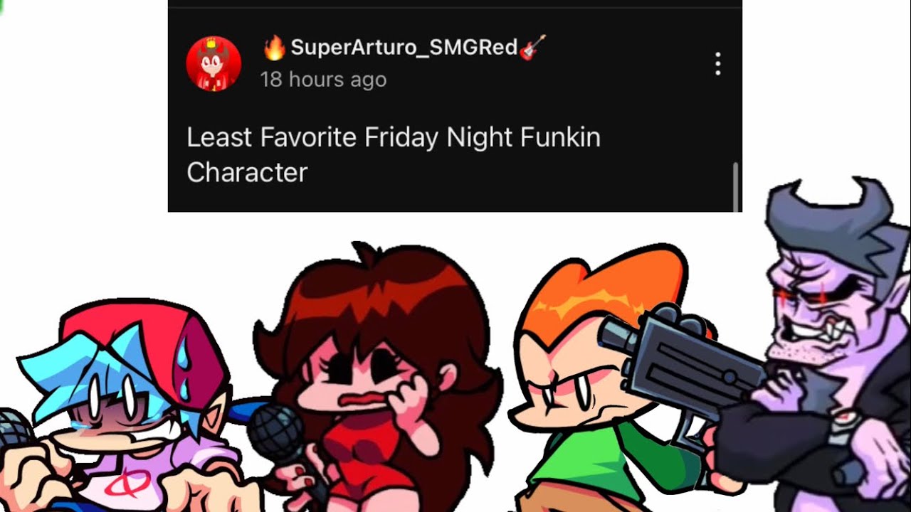 Who’s your Least Favorite Friday Night Funkin Video (Text Poll) - YouTube