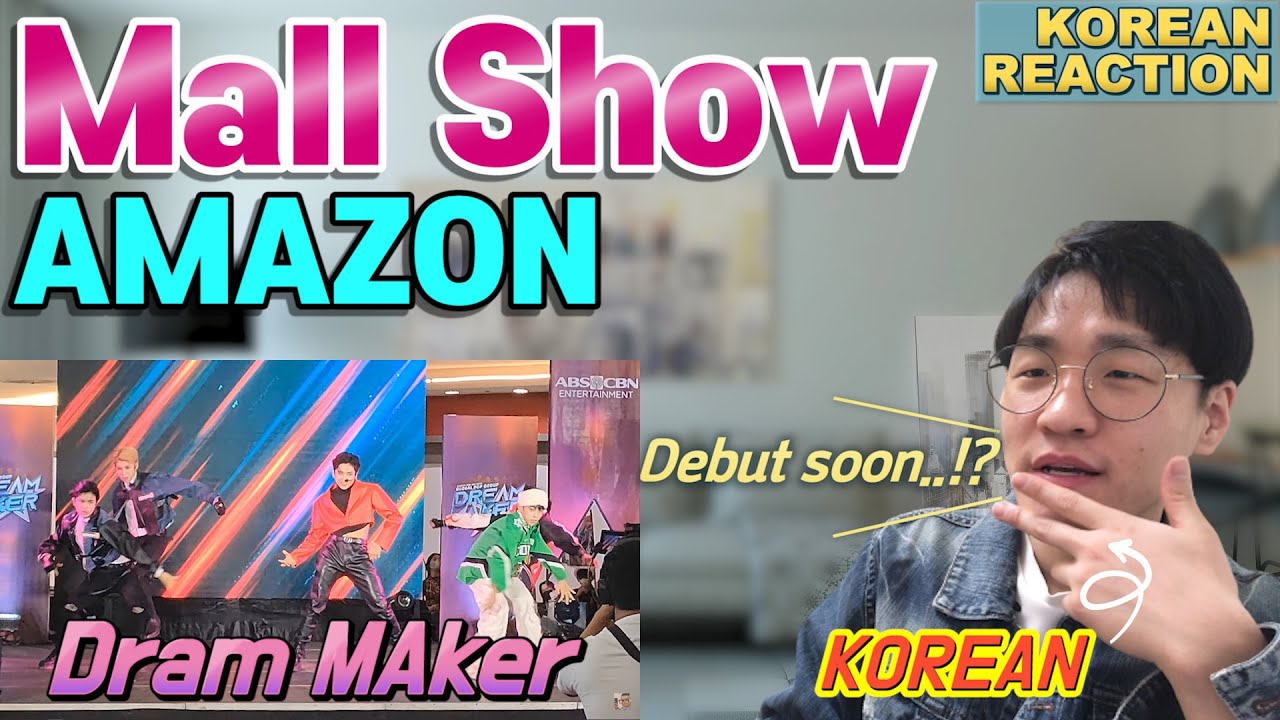 Korean Reaction AMAZON (TFN Cover) - Dream Maker Fancam - 230123 Dream Maker Mall Show Robinsons ...
