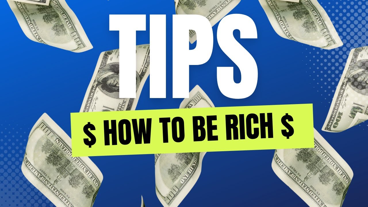 Getting Rich 101: Friendly Tips and Tricks - YouTube