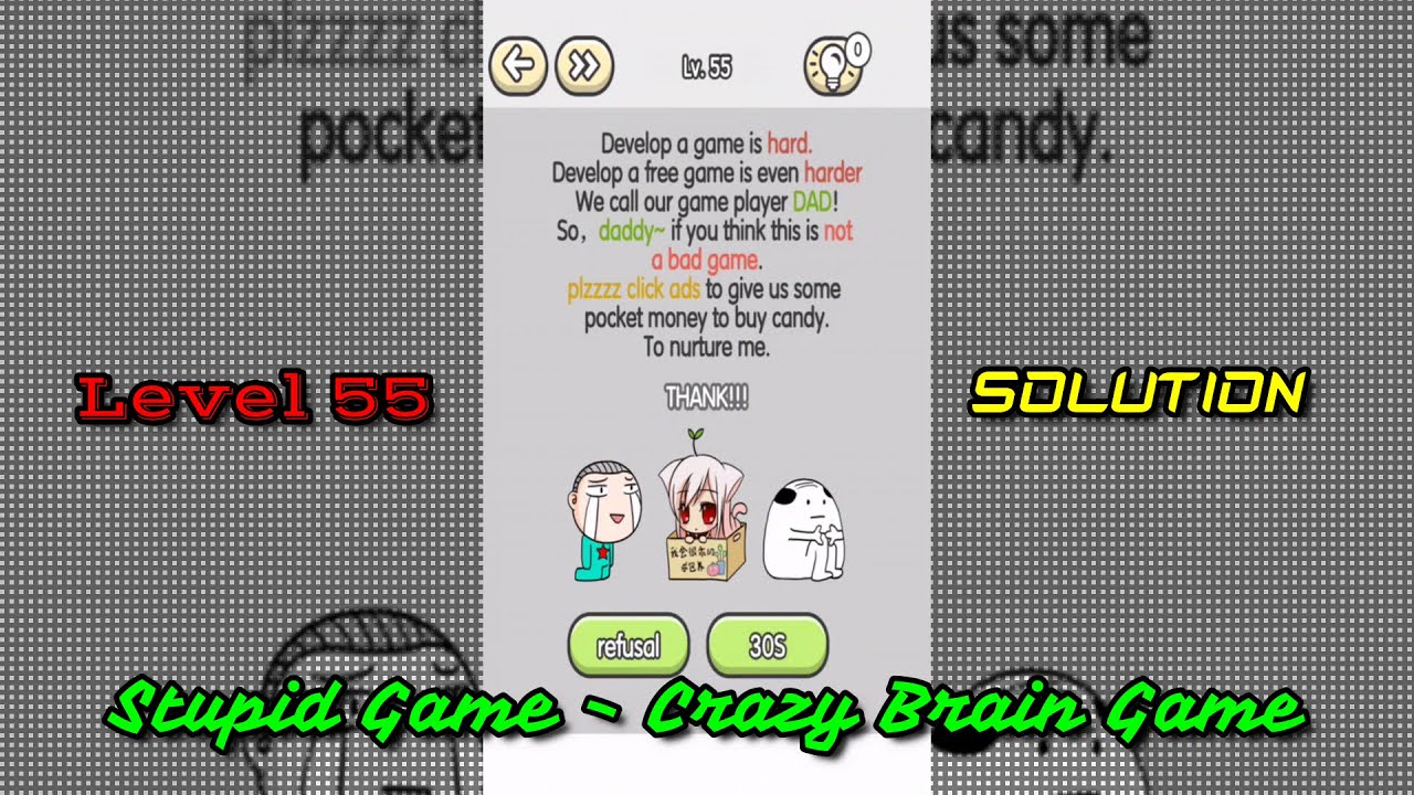 Stupid Game Crazy Brain Game - Level 55 Solution - YouTube