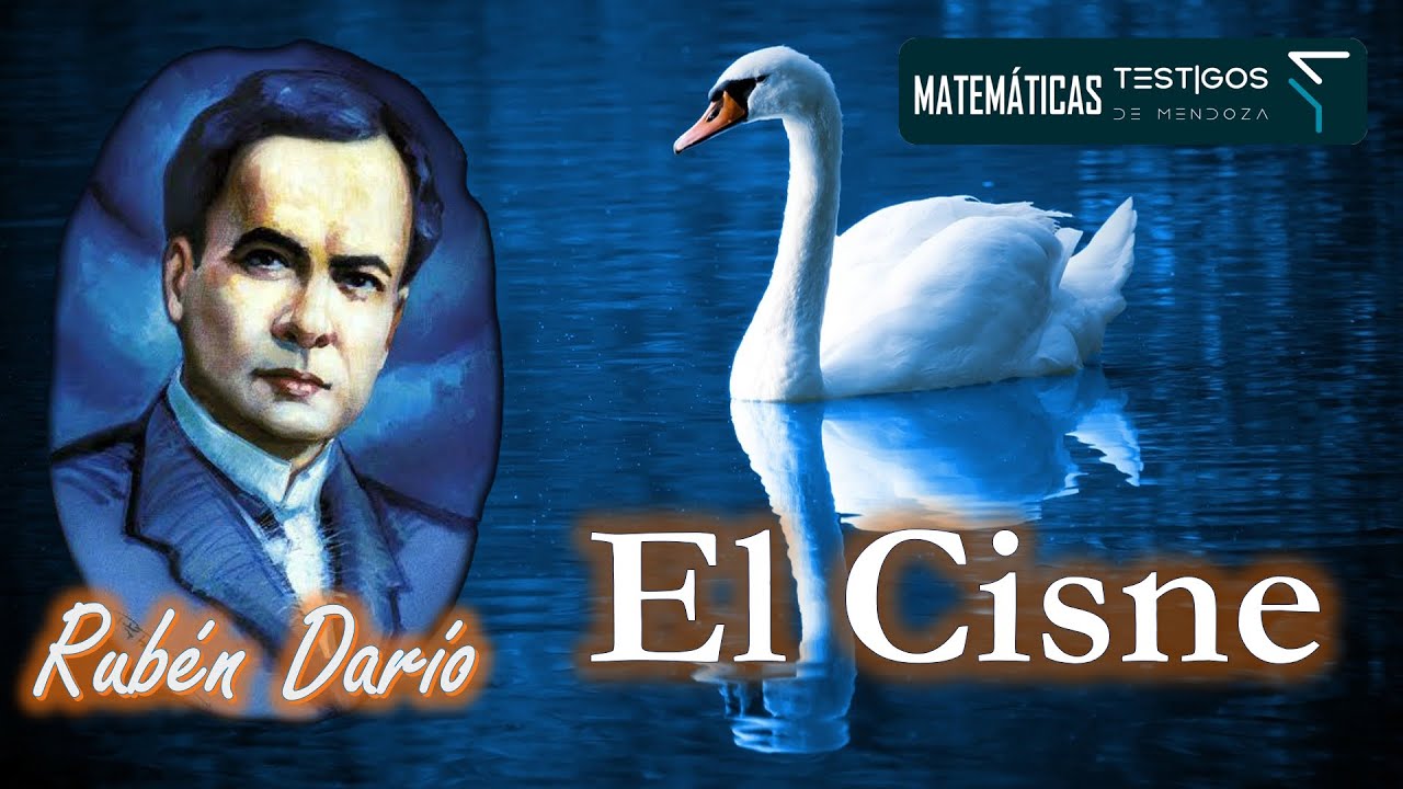 EL CISNE - RUBÉN DARÍO - YouTube