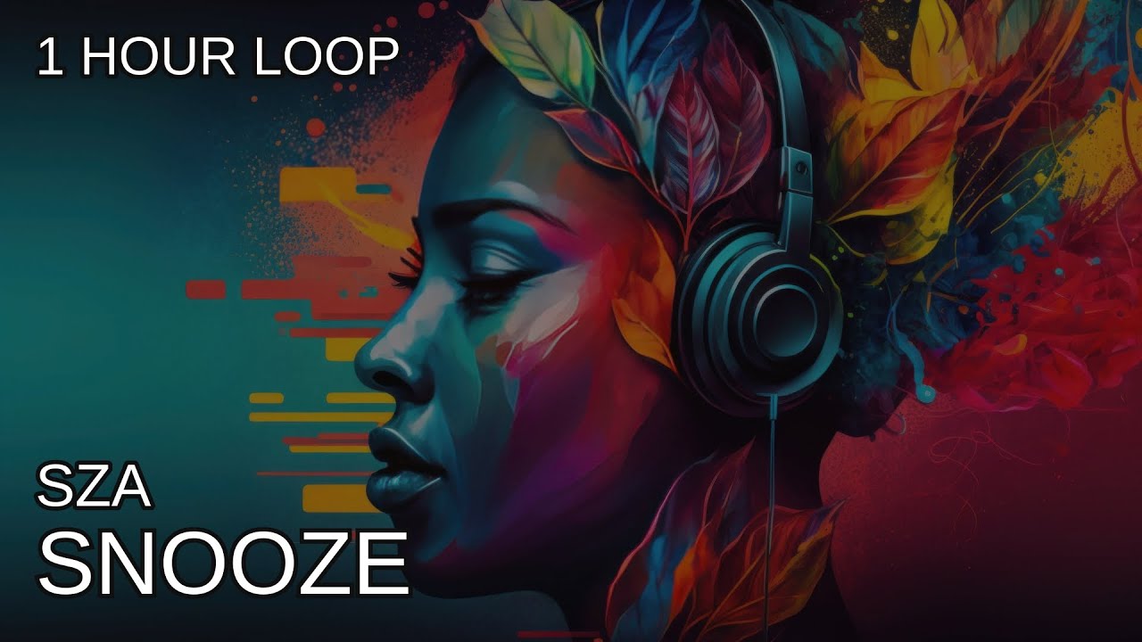 SZA - Snooze - 1 Hour Loop - YouTube