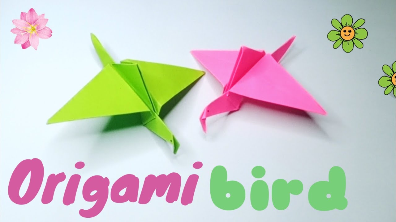 Origami Bird - How to make a paper Bird || Tutorials - YouTube