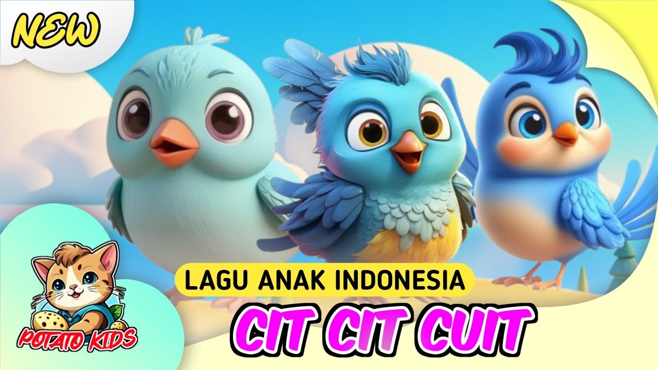 CIT CIT CUIT - LAGU ANAK INDONESIA - LAGU ANAK POPULER - YouTube